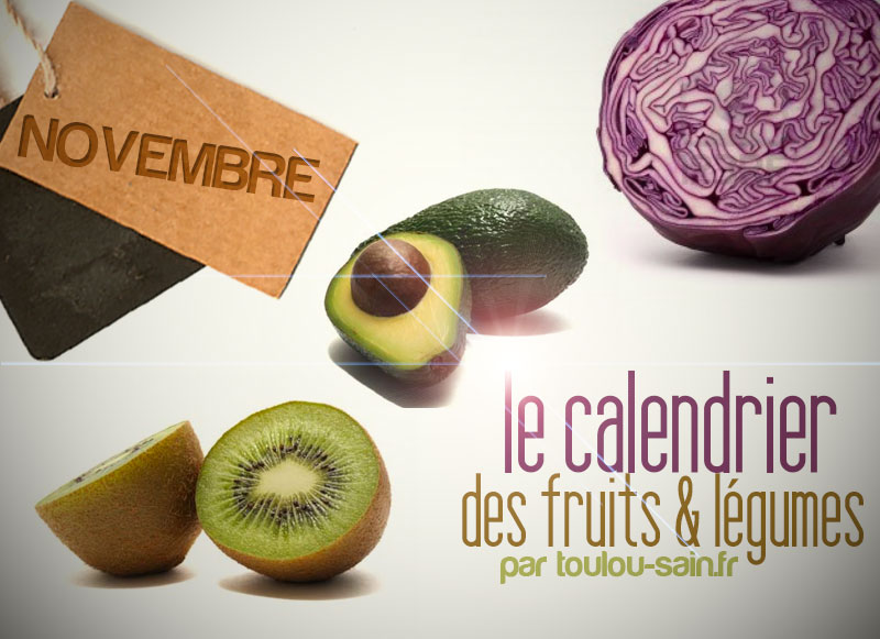 Fruits & Légumes du Mois de Novembre - Toulou-sain, web magazine local ...